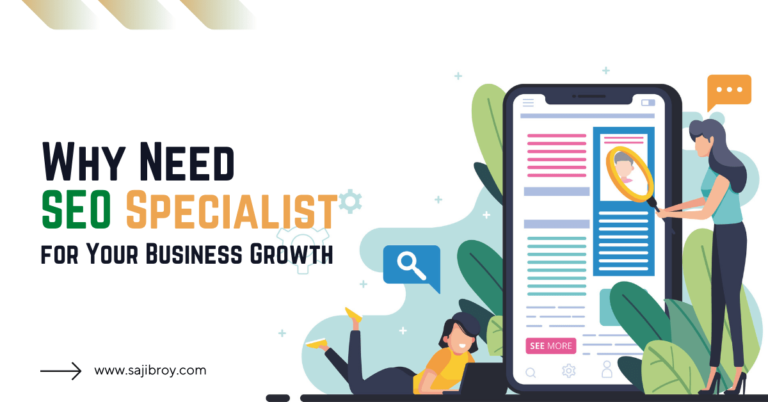 Why Need SEO Specialist for Your Business Growth?